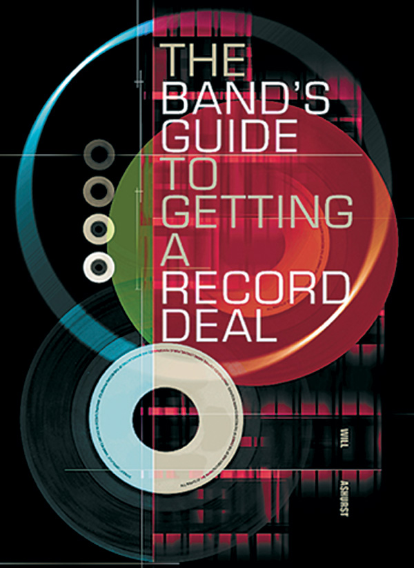 The Band's Guide to Getting a Record Deal: Pro Audio Textbook | Sheet Music