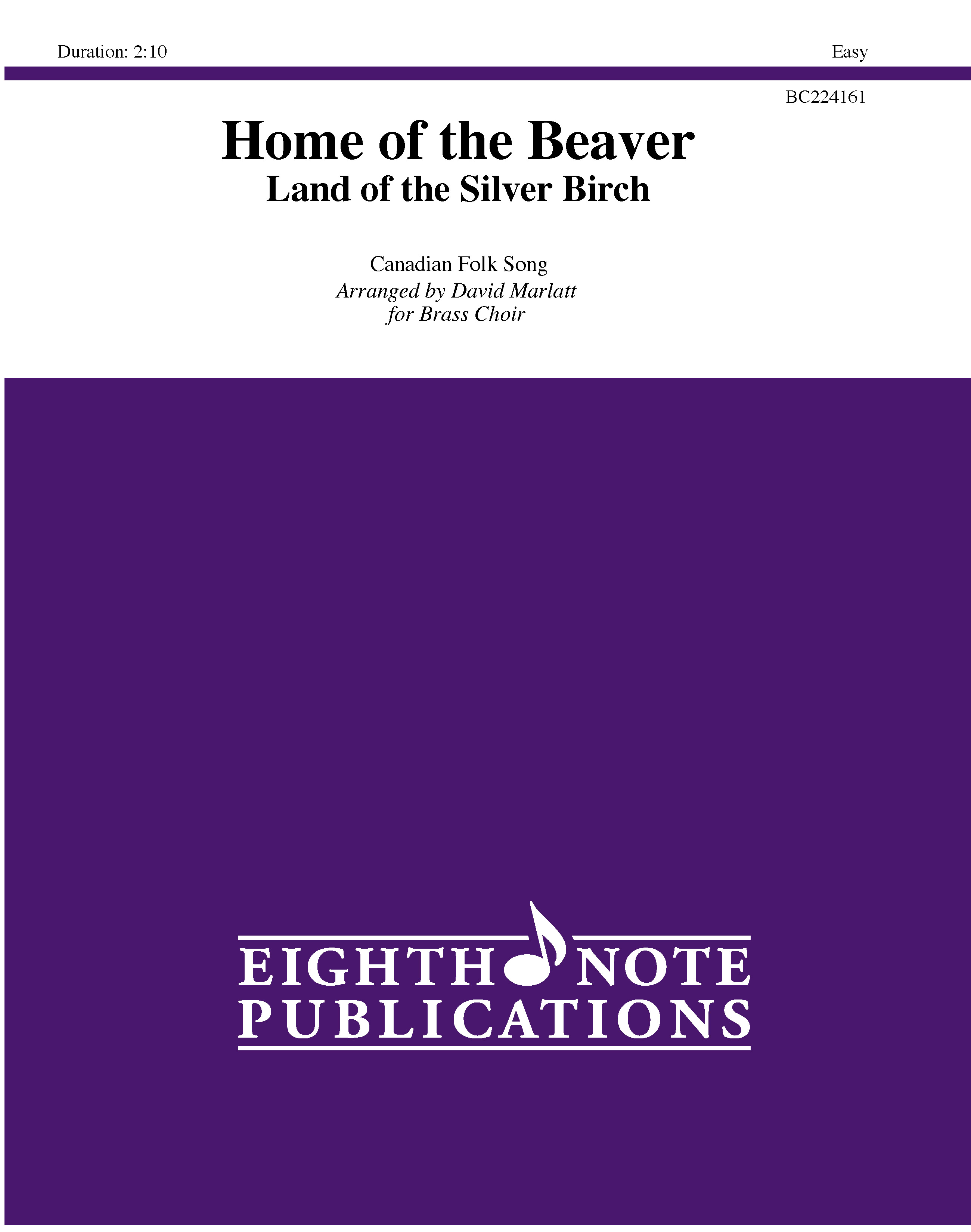 Home of the Beaver - Land of the Silver Birch: Brass Choir, Conductor ...