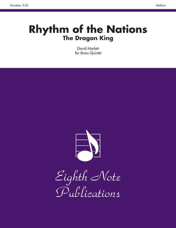 Rhythm of the Nations: Brass Quintet Score & Parts: David Marlatt ...
