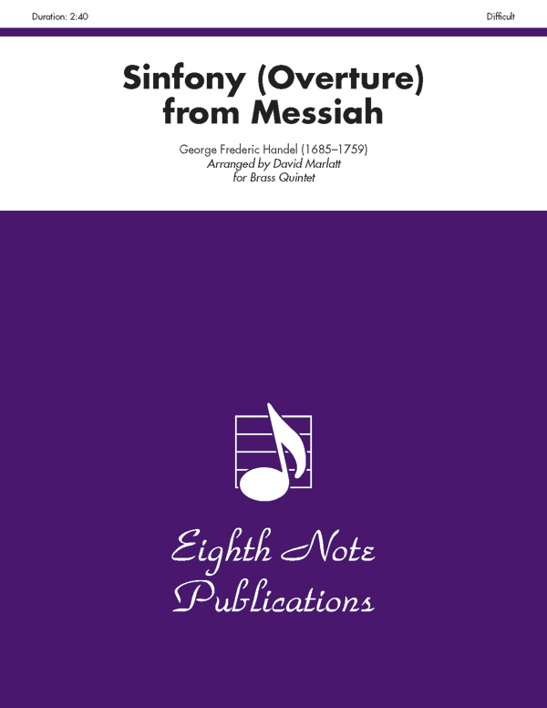 Sinfony (Overture) (from Messiah): Brass Quintet Score & Parts: George ...