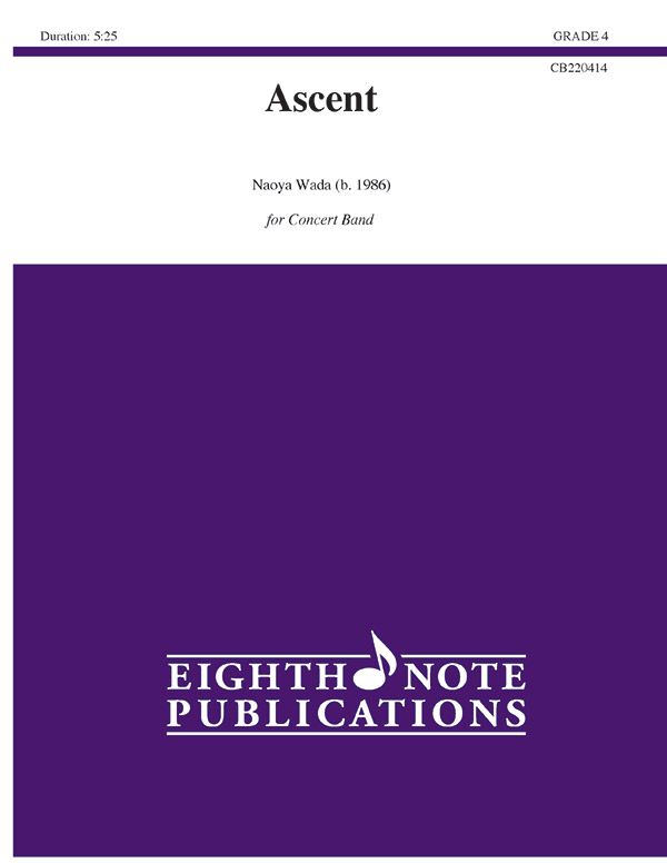 Ascent: Concert Band Conductor Score & Parts: Naoya Wada | Sheet Music