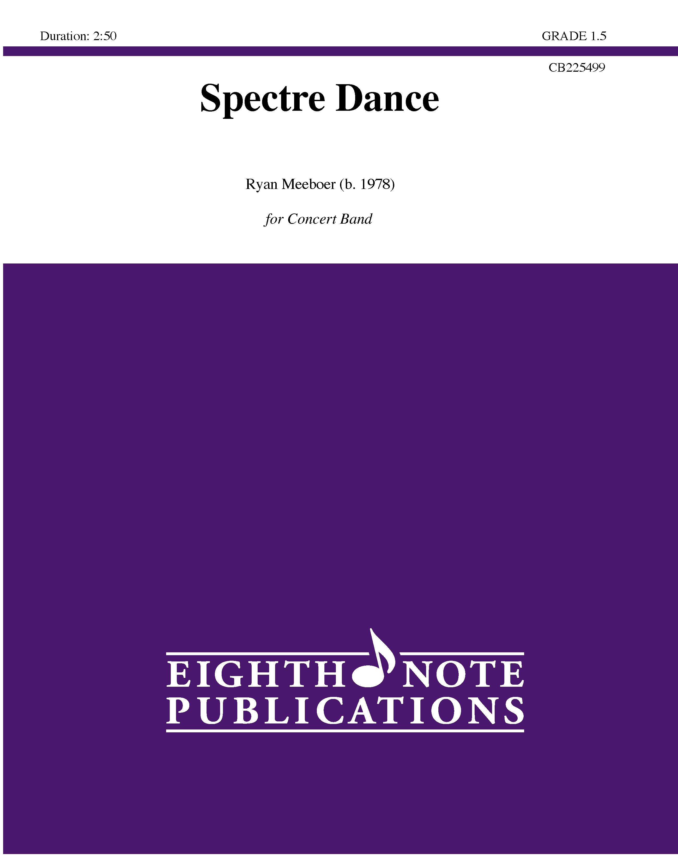 Spectre Dance: Concert Band Conductor Score & Parts: Ryan Meeboer ...