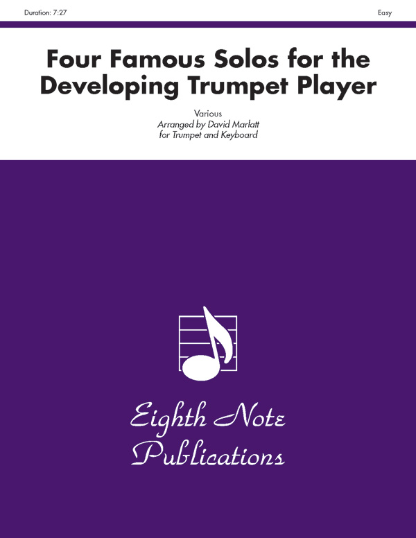 Four Famous Solos for the Developing Trumpet Player: Trumpet & Keyboard ...