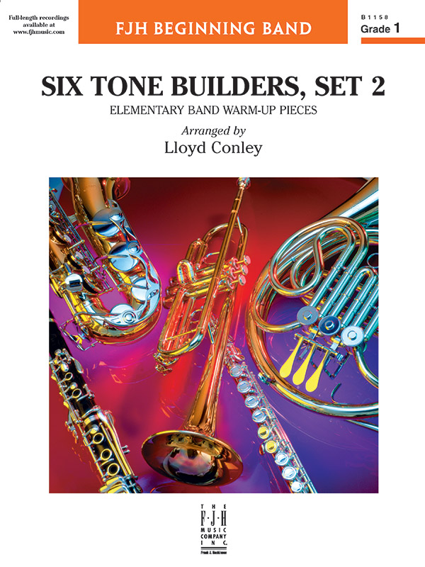 Six Tone Builders, Set 2: Concert Band Conductor Score & Parts: Lloyd ...