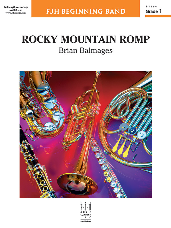 Rocky Mountain Romp: Concert Band Conductor Score: Brian Balmages ...