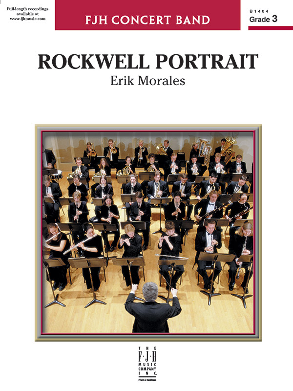 Rockwell Portrait: Concert Band Conductor Score: Erik Morales | Sheet Music