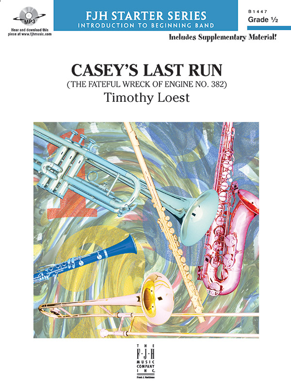 Casey's Last Run: Concert Band Conductor Score: Timothy Loest | Sheet Music