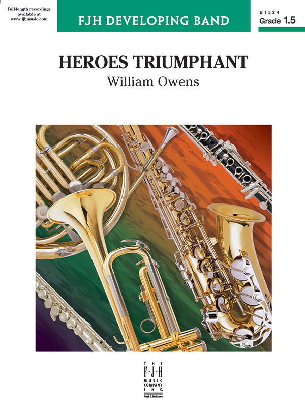 Heroes Triumphant: Score: Concert Band Score: William Owens - Digital ... Heroes Triumphant: Score: Concert Band Score: William Owens - Digital ...