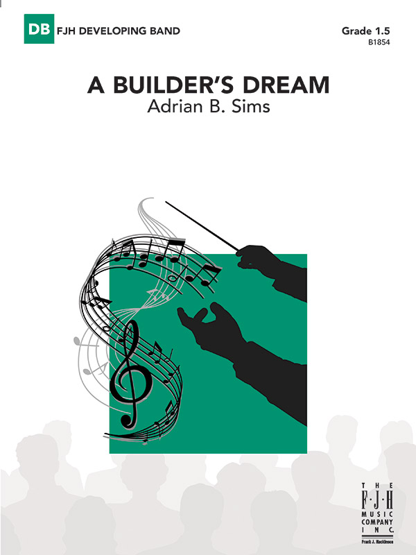 A Builder's Dream: Baritone / Euphonium: Baritone / Euphonium Part ...
