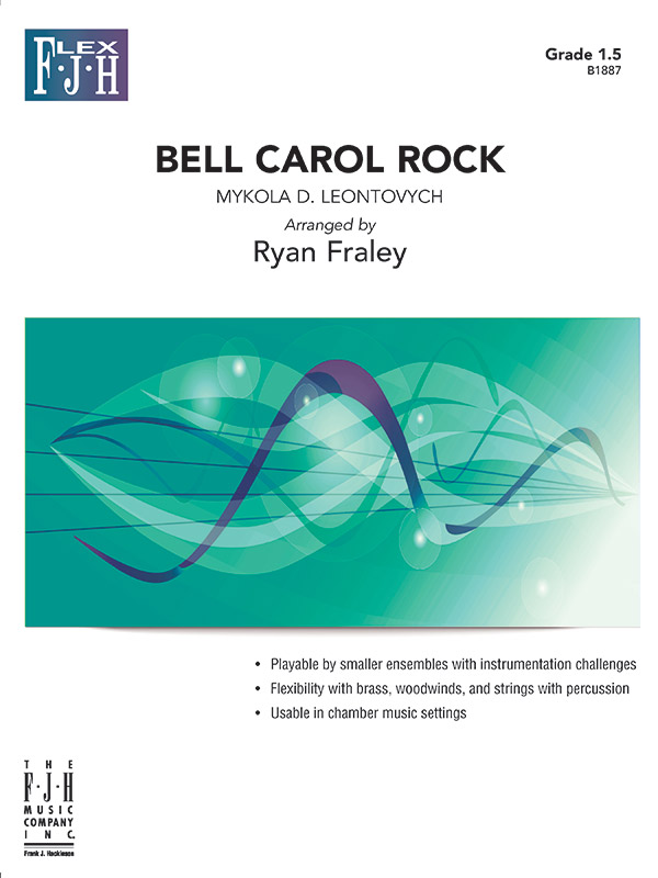 Bell Carol Rock: Score: Concert Band Score: Mykola D. Leontovych ...