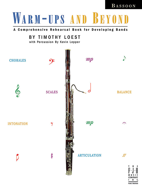 Warm-ups and Beyond - Bassoon: Bassoon Method Book: Kevin Lepper ...