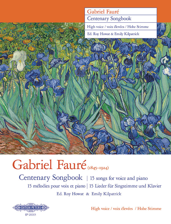 Gabriel Fauré Centenary Songbook: High Voice Book: Gabriel Fauré ...