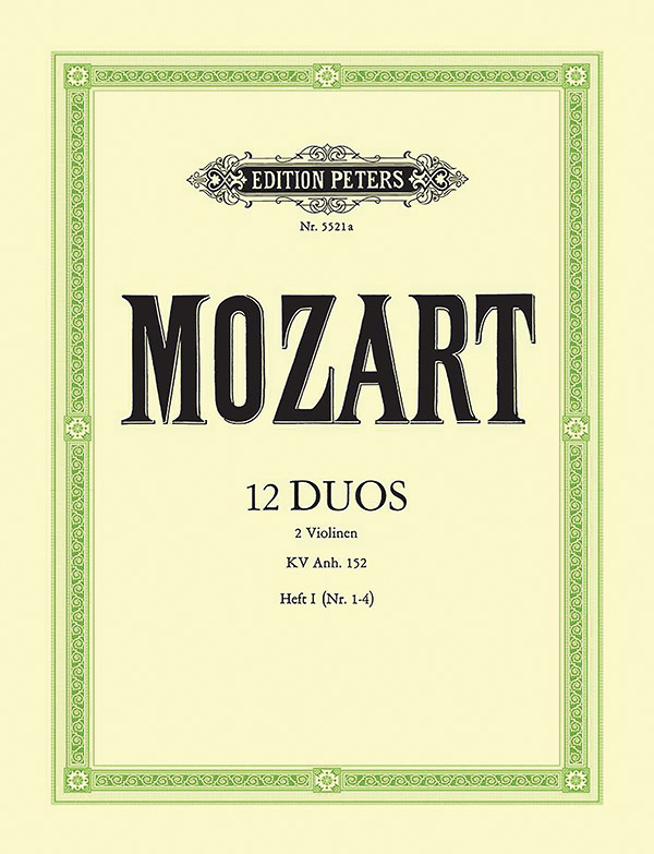 12 Duos KV Anh. 152, Volume 1 (No. 1-4): Violin Duet: Wolfgang Amdeus ...
