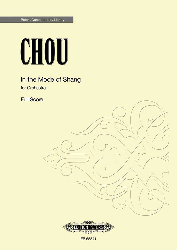 In the Mode of Shang: Full Orchestra Book: Chou Wen-Chung | Sheet Music
