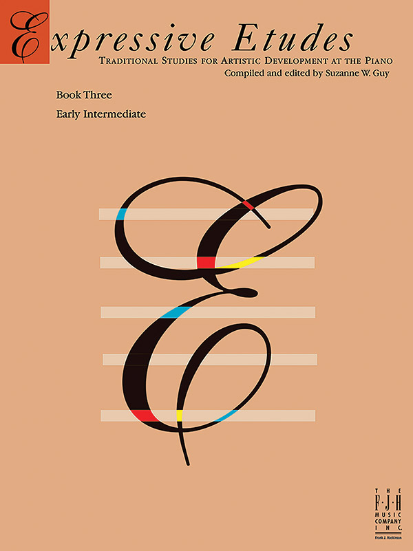 Expressive Etudes, Book Three: Early Intermediate Piano Book: Suzanne W ...