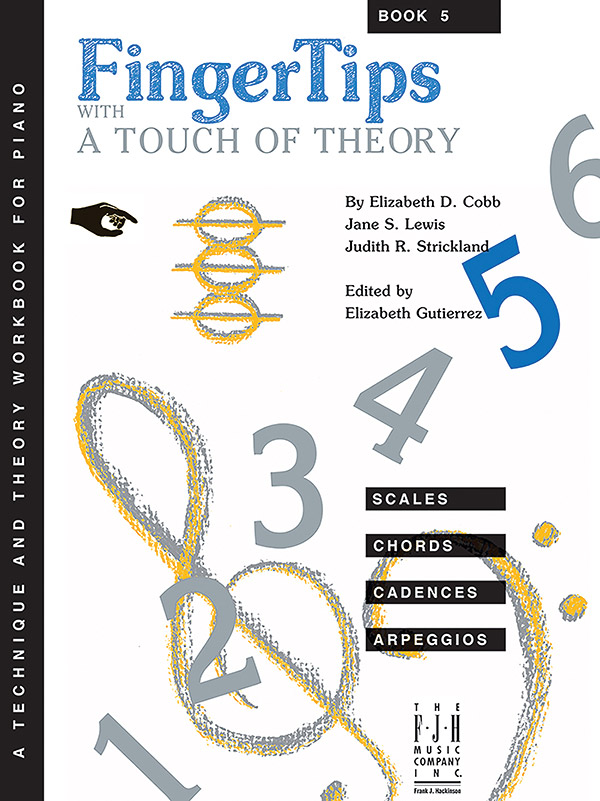 FingerTips With a Touch of Theory, Book 5: All levels Piano Book ...