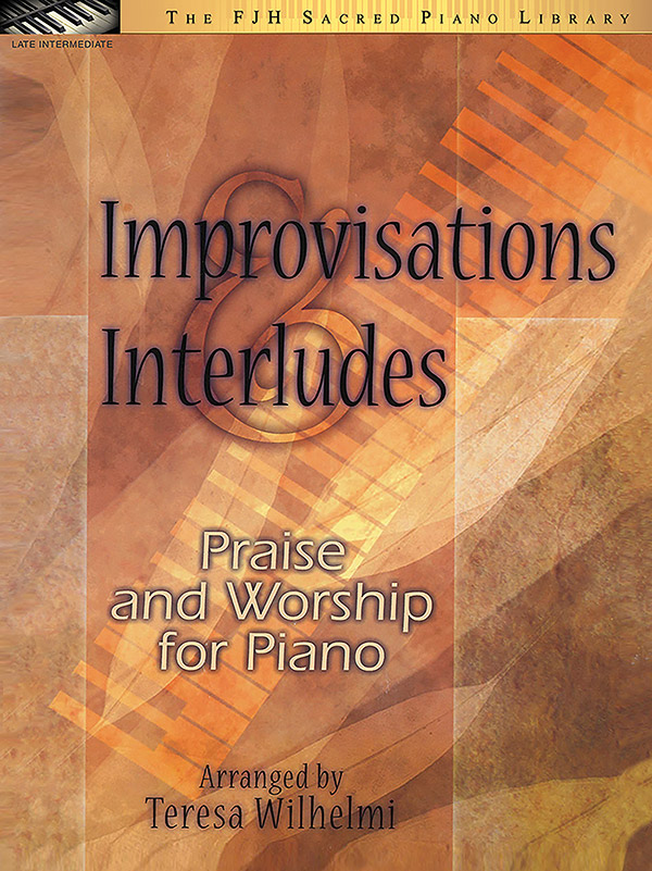 Improvisations & Interludes: Late Intermediate Piano Book | Sheet Music