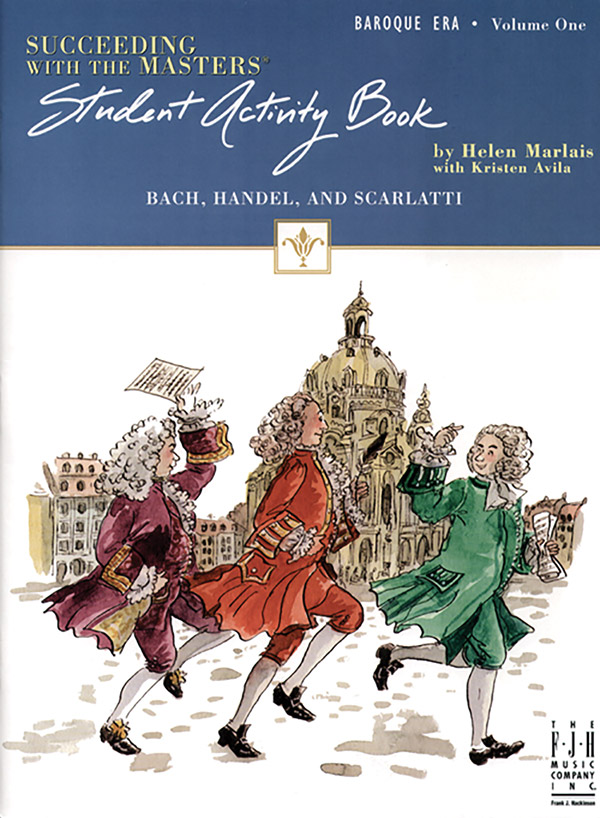 Succeeding with the Masters®, Baroque Era, Student Activity Book ...