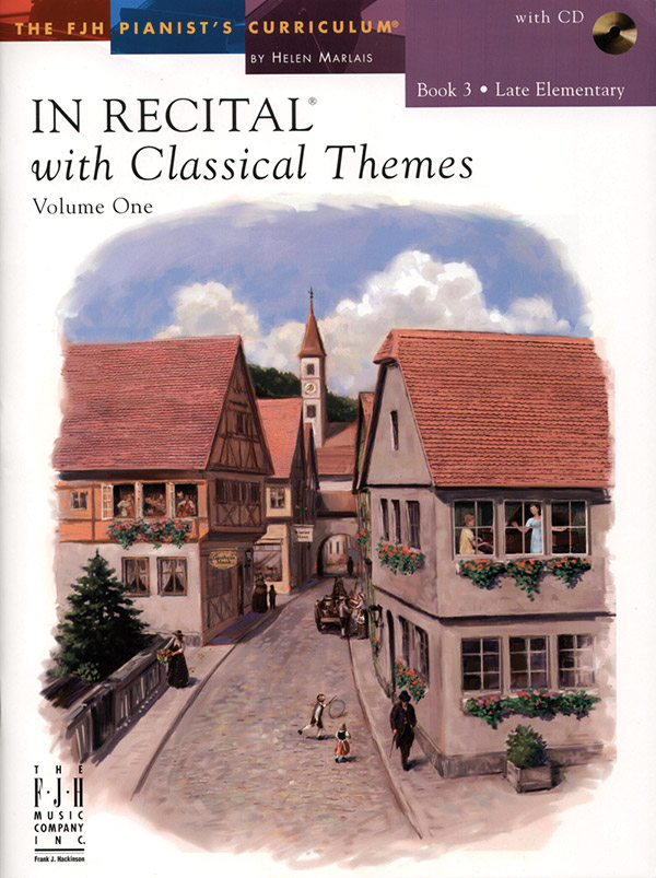 In Recital® with Classical Themes, Volume One, Book 3: Piano Book ...