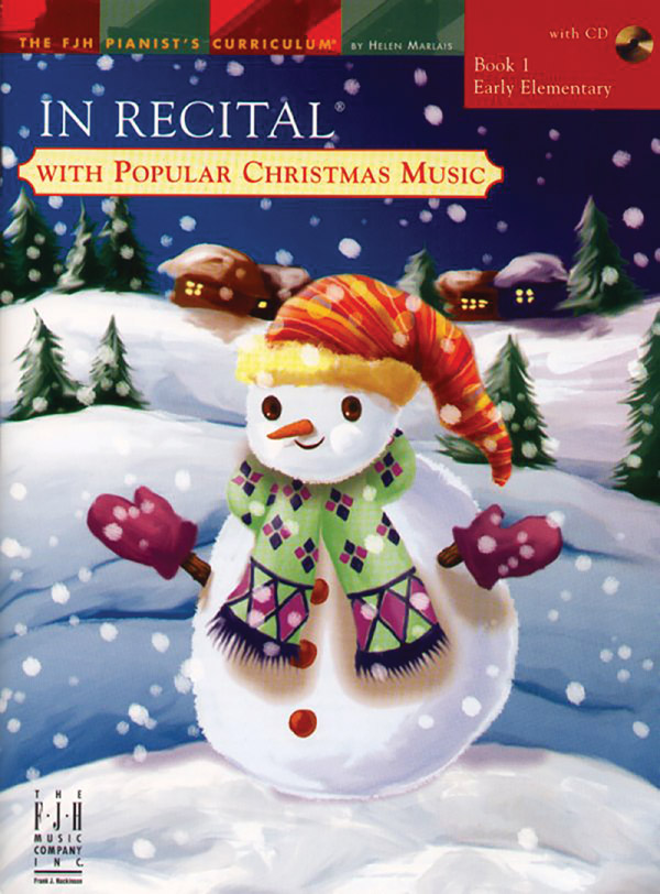In Recital® with Popular Christmas Music, Book 1: Early Elementary ...