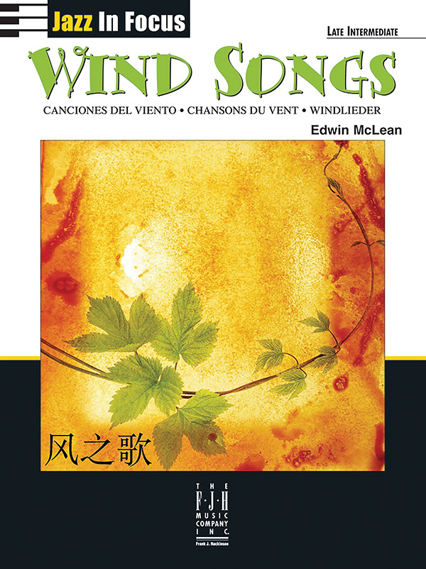 Wind Songs: Piano Book: Edwin McLean | Sheet Music