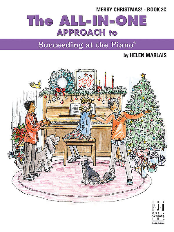 The All-in-One Approach to Succeeding at the Piano, Merry Christmas ...
