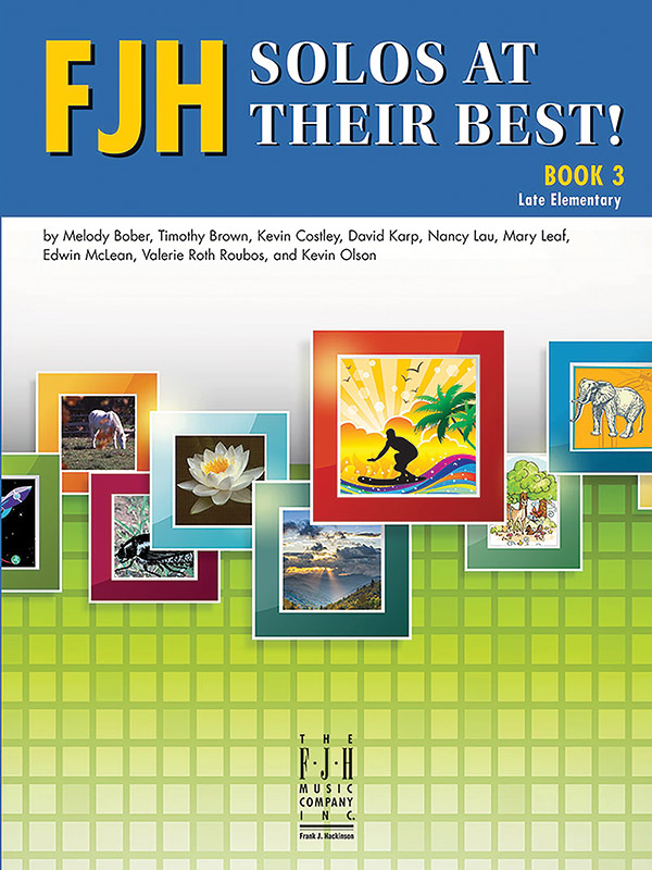 FJH Solos at Their Best!, Book 3: Piano Book: Helen Marlais | Sheet Music