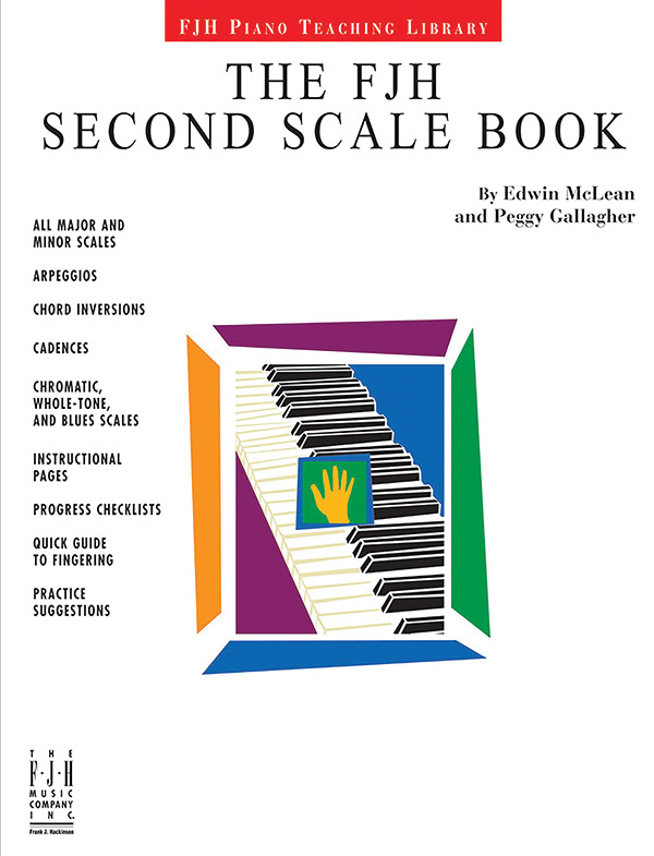 The FJH Second Scale Book: Piano Book: Edwin McLean | Sheet Music
