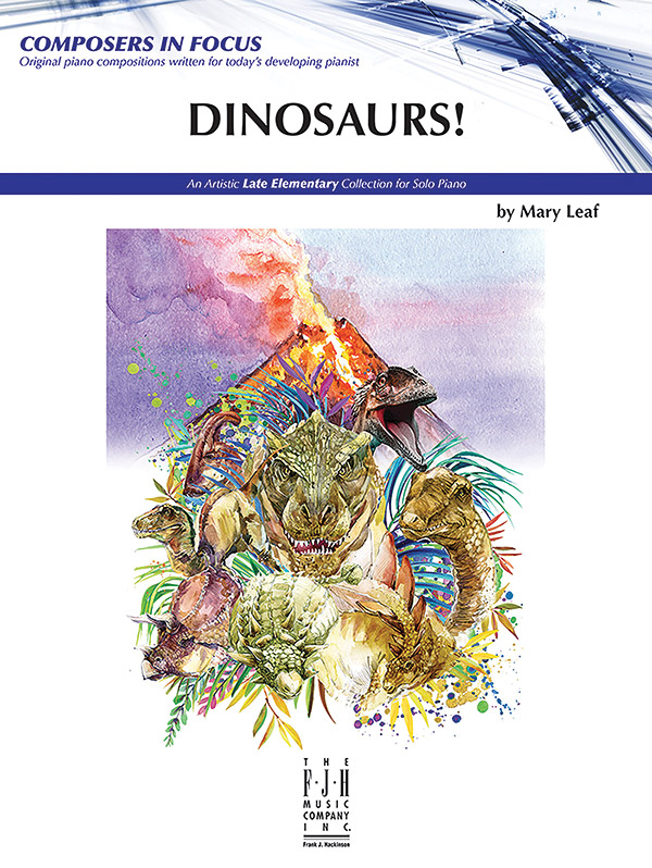 Dinosaurs!: Piano Book: Mary Leaf | Sheet Music