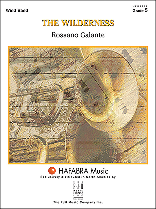 The Wilderness: Concert Band Conductor Score & Parts: Rossano Galante ...