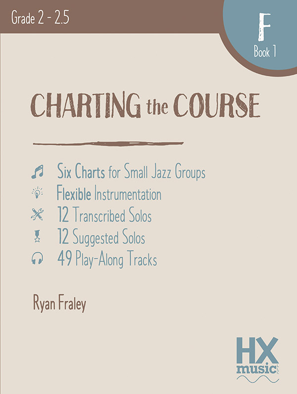 Charting the Course, F Book 1: F Instruments Method Book: Ryan Fraley ...