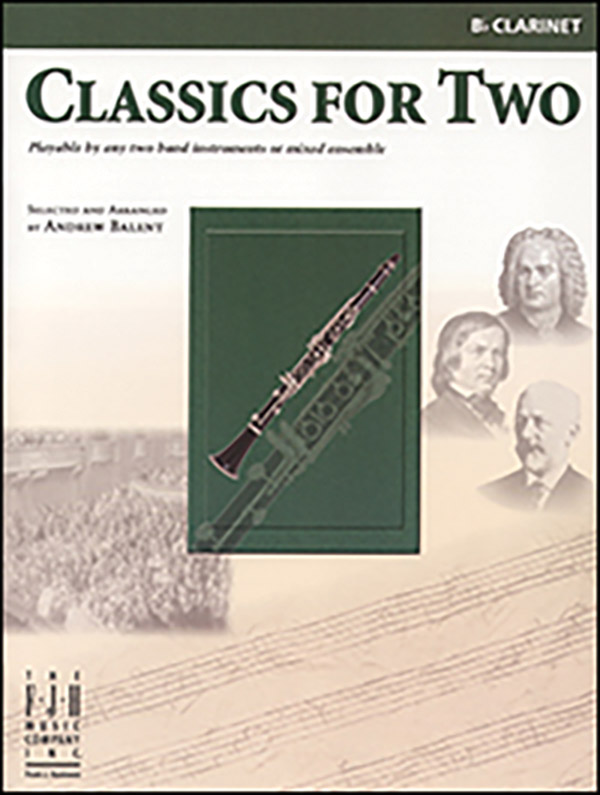 Classics for Two, B-flat Clarinet: Clarinet Book | Sheet Music