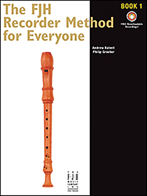 The FJH Recorder Method for Everyone 1: Recorder Method Book: Andrew ...