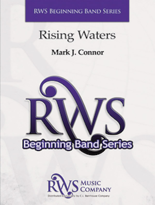 Rising Waters: Concert Band Oversized Conductor Score: Mark J. Connor ...