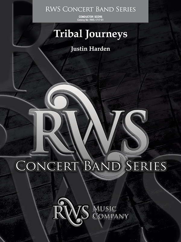 Tribal Journeys: Concert Band Conductor Score: Justin Harden | Sheet Music