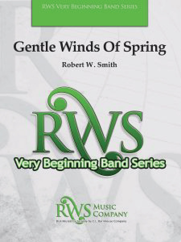Gentle Winds of Spring: Concert Band Oversized Conductor Score: Robert ...