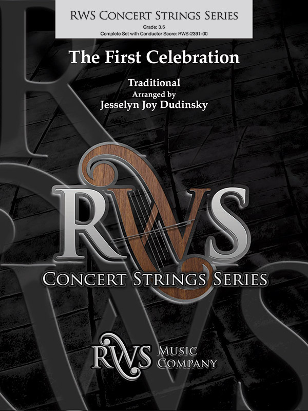 The First Celebration: String Orchestra Conductor Score & Parts ...