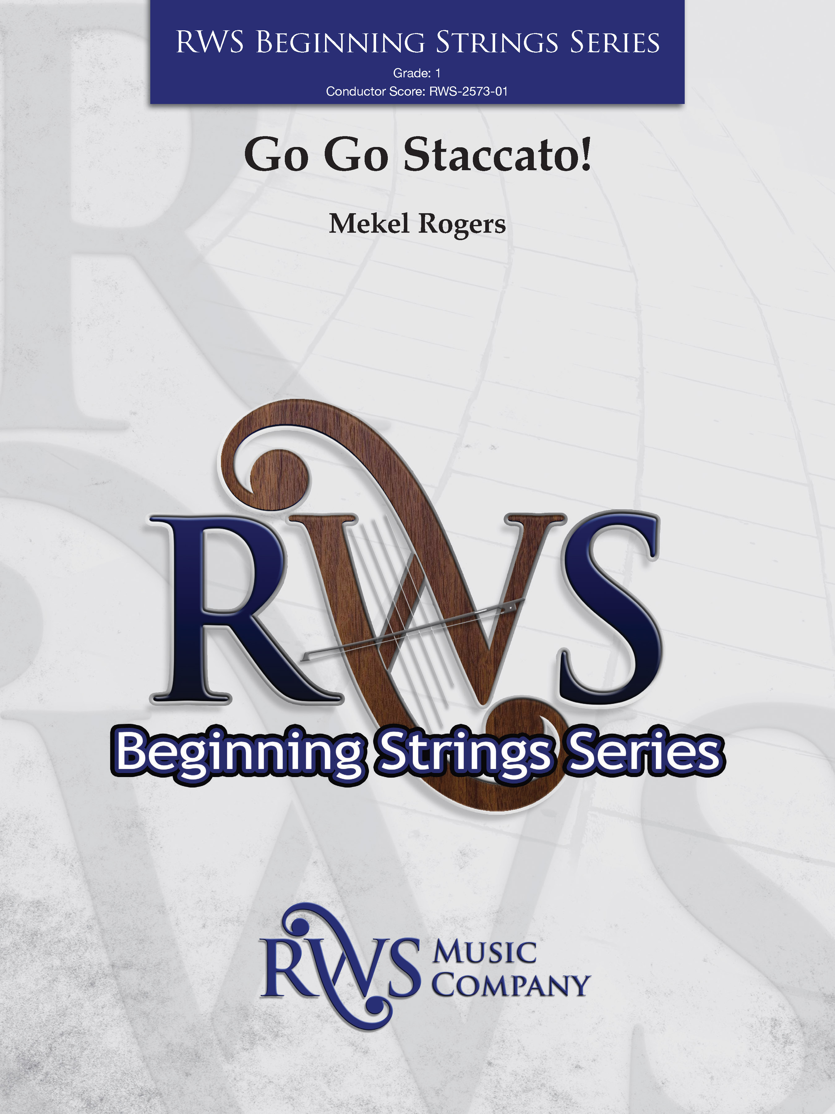 Go Go Staccato!: String Orchestra Conductor Score: Mekel Rogers | Sheet ...
