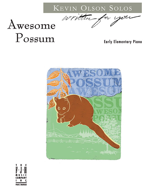 Awesome Possum: Piano: Kevin Olson - Digital Sheet Music Download
