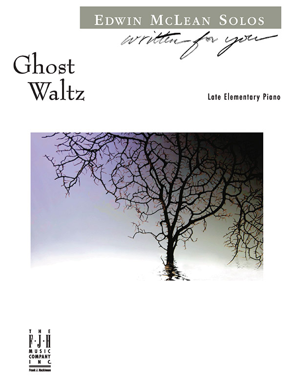 Ghost Waltz: Late Elementary Piano Sheet: Edwin McLean | Sheet Music