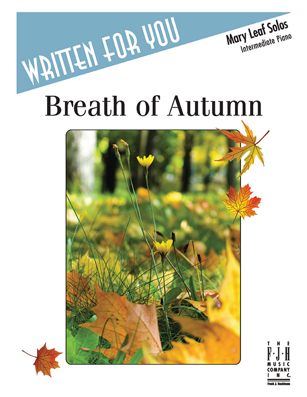 Breath of Autumn: Piano: Mary Leaf - Digital Sheet Music Download